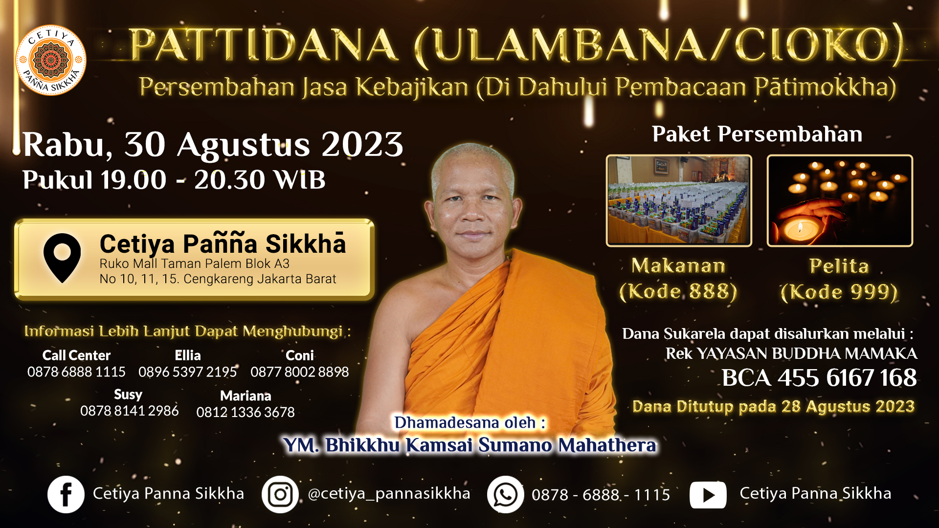 UPACARA PATTIDANA CENGBENG – Cetiya Panna Sikkha